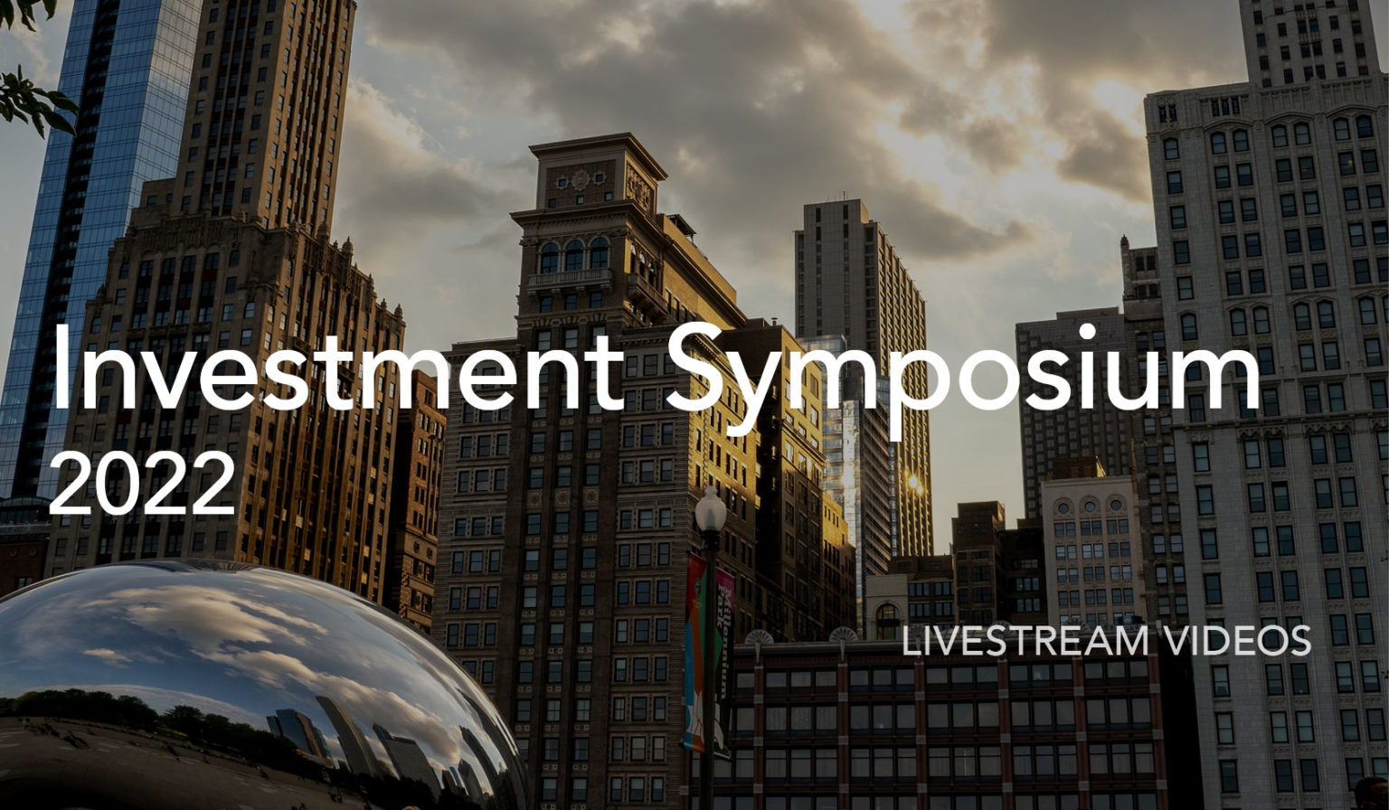 Livestream Videos: 2022 Investment Symposium — Marquette Associates